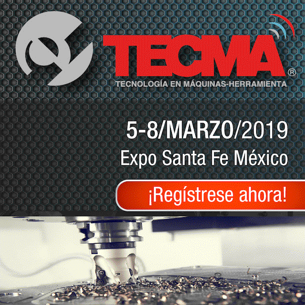Visitenos en TECMA 2019 – American Industrial Magazine